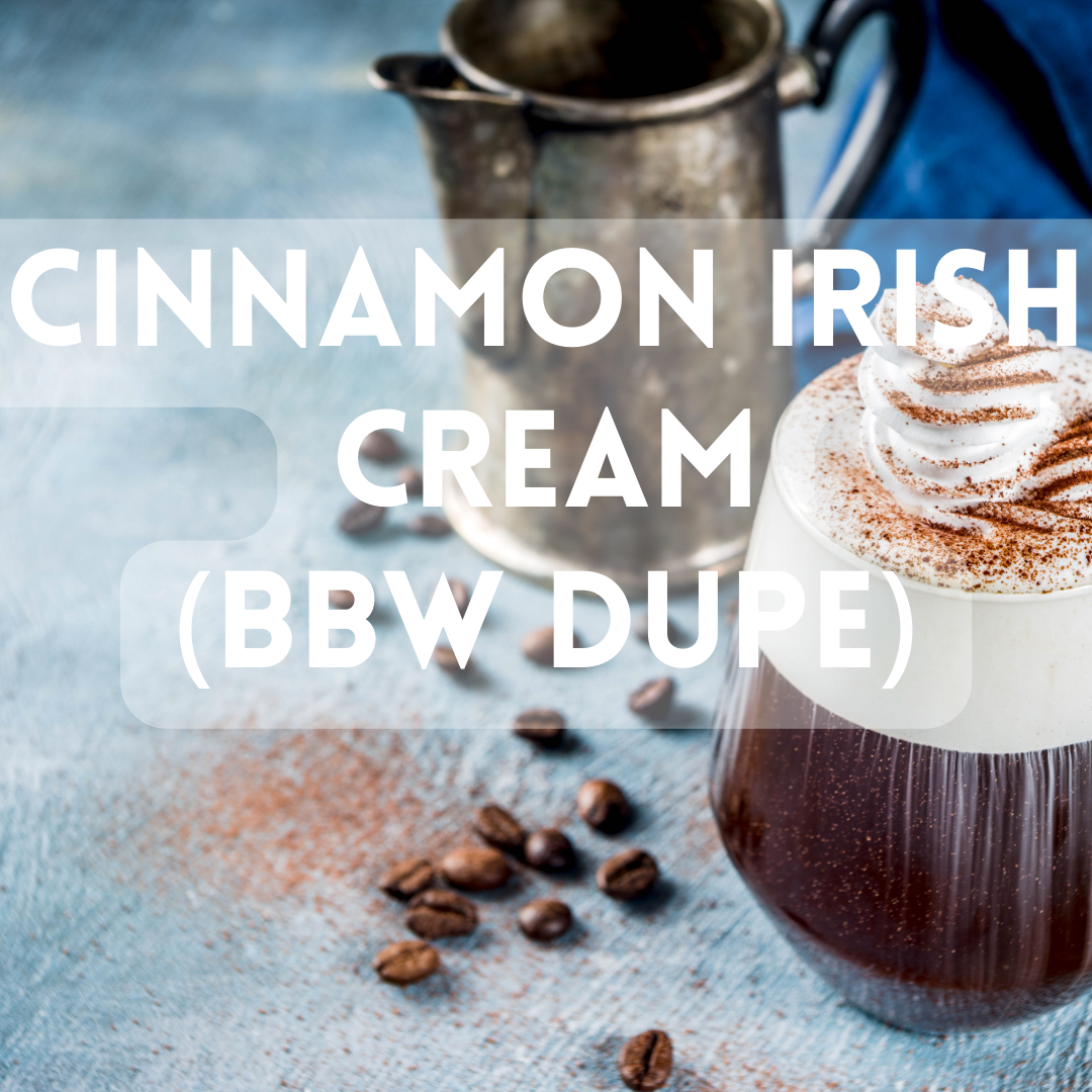 Cinnamon Irish Cream (BBW Dupe) - Premium Fragrance Oil – Fizz Fairy Krazycolours Inc.